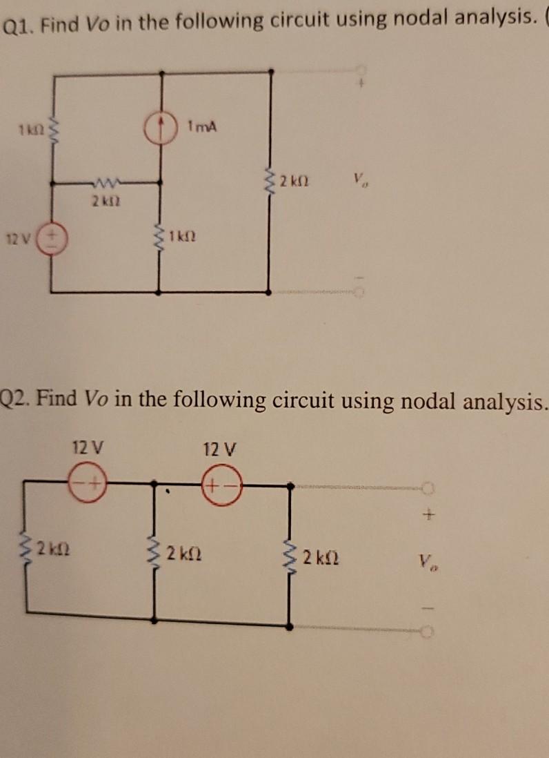 Solved Q1. Find Vo in the following circuit using nodal | Chegg.com