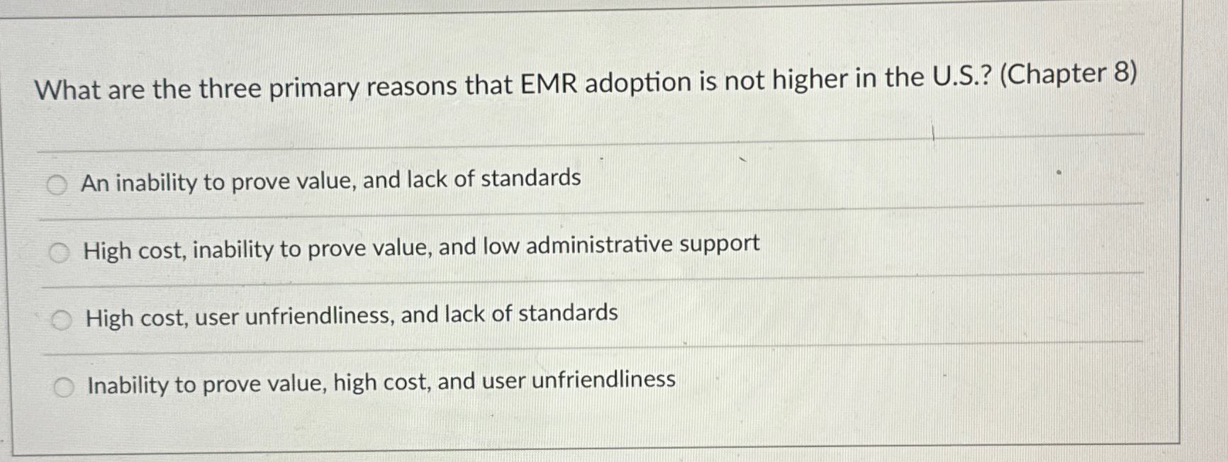 Solved What are the three primary reasons that EMR adoption | Chegg.com