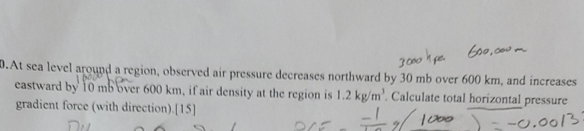 Solved At sea level around a region, observed air pressure | Chegg.com