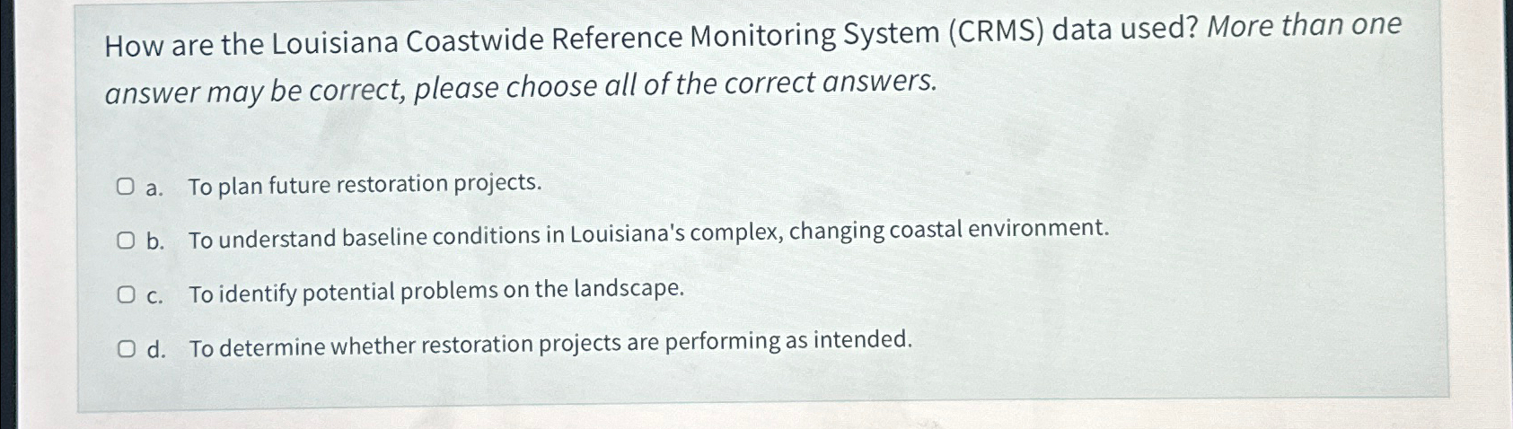 Solved How are the Louisiana Coastwide Reference Monitoring | Chegg.com