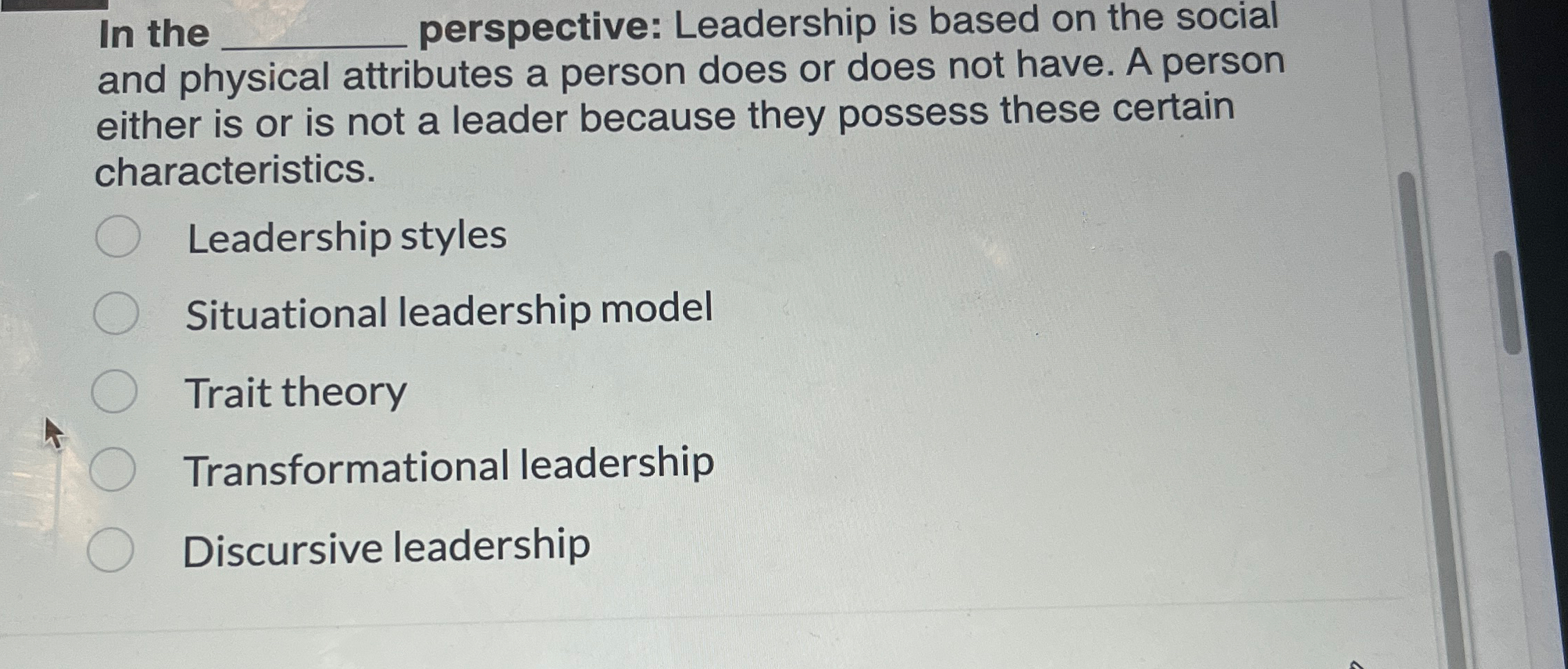 Solved In the ﻿perspective: Leadership is based on the | Chegg.com