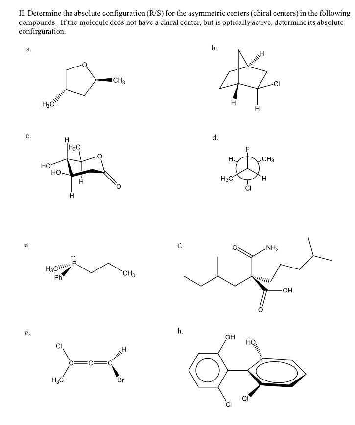 Solved II. ﻿Determine the absolute configuration (R/S) ﻿for | Chegg.com