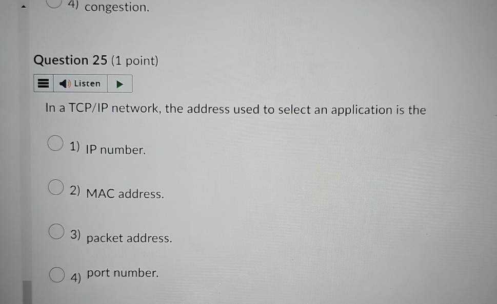 Solved congestion.Question 25 (1 ﻿point)In a TCP/IP network, | Chegg.com