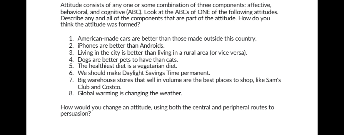 Solved Attitude consists of any one or some combination of | Chegg.com
