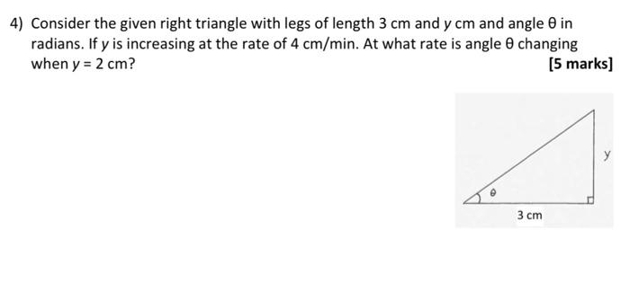 Solved 4) Consider the given right triangle with legs of | Chegg.com