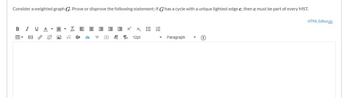 Solved Consider a weighted graph G. Prove or disprove the | Chegg.com