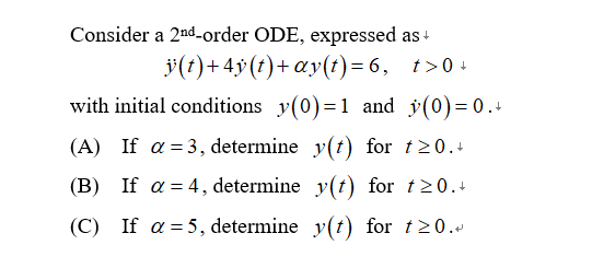Solved Consider a 2nd -order ODE, expressed | Chegg.com