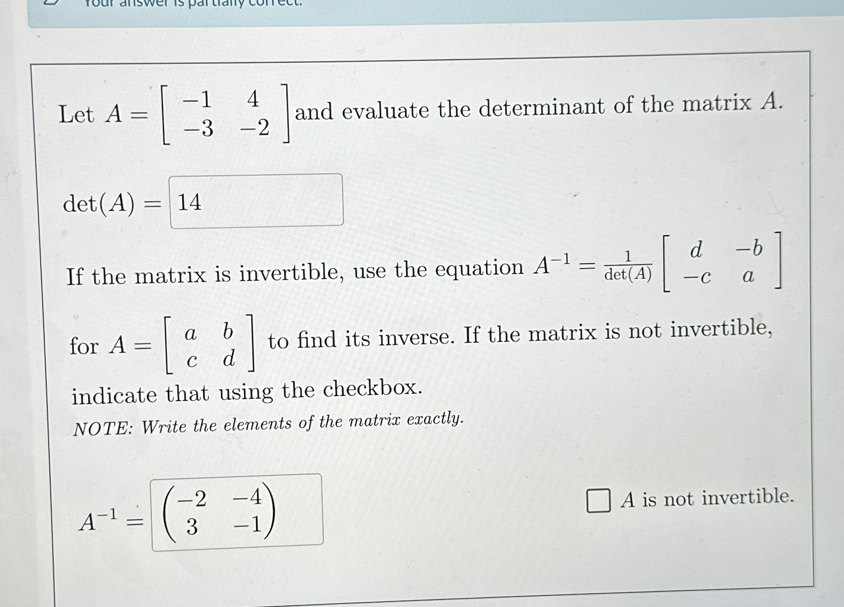 Solved Let A=[-14-3-2] ﻿and evaluate the determinant of the | Chegg.com