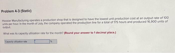 Solved Hoosier Manufacturing operates a production shop that | Chegg.com
