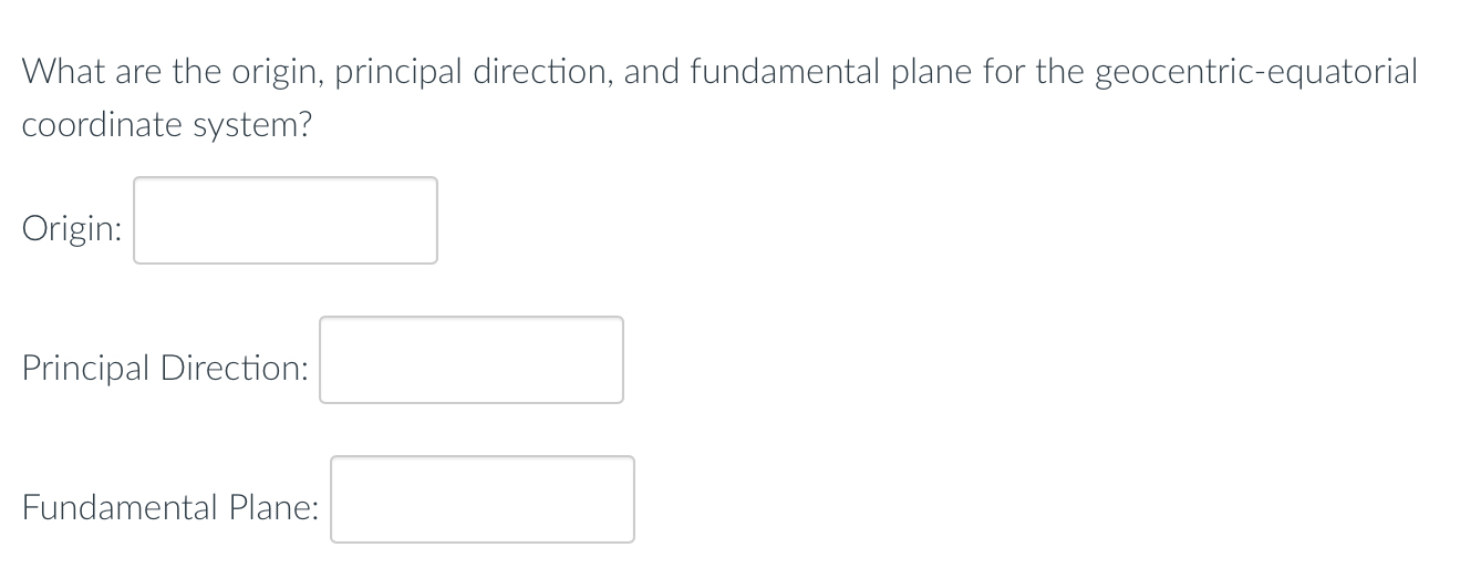 Solved What are the origin, principal direction, and | Chegg.com