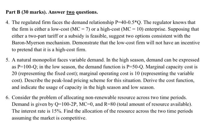 Part B (30 marks). Answer two questions. 4. The | Chegg.com Part B (30 marks). Answer two questions. 4. The | Chegg.com