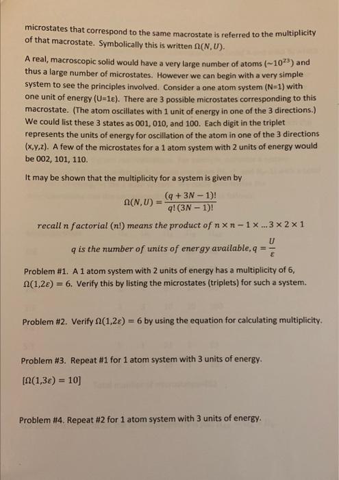 Solved microstates that correspond to the same macrostate is | Chegg.com