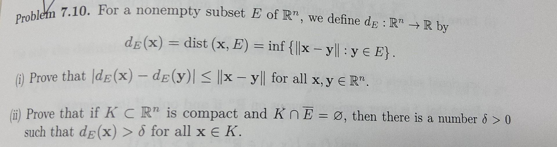 Solved problem 7.10. For a nonempty subset E of Rn, we | Chegg.com