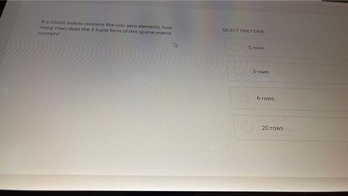 Solved If a 20x20 matrix contains five non-zero elements, | Chegg.com