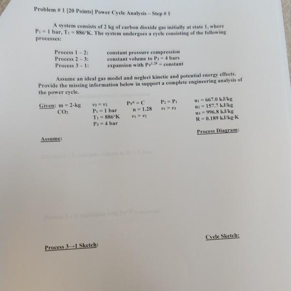 Solved Problem #1 [20 Points Power Cycle Analysis - Step #1 | Chegg.com