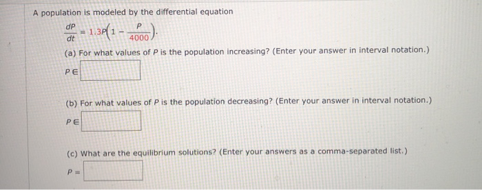 Solved A population is modeled by the differential equation | Chegg.com