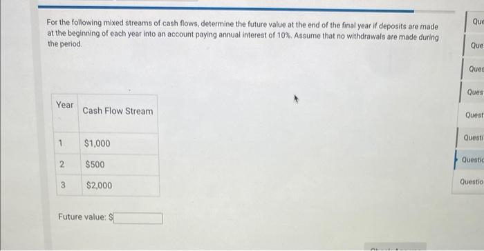 Solved For the following mixed streams of cash flows, | Chegg.com