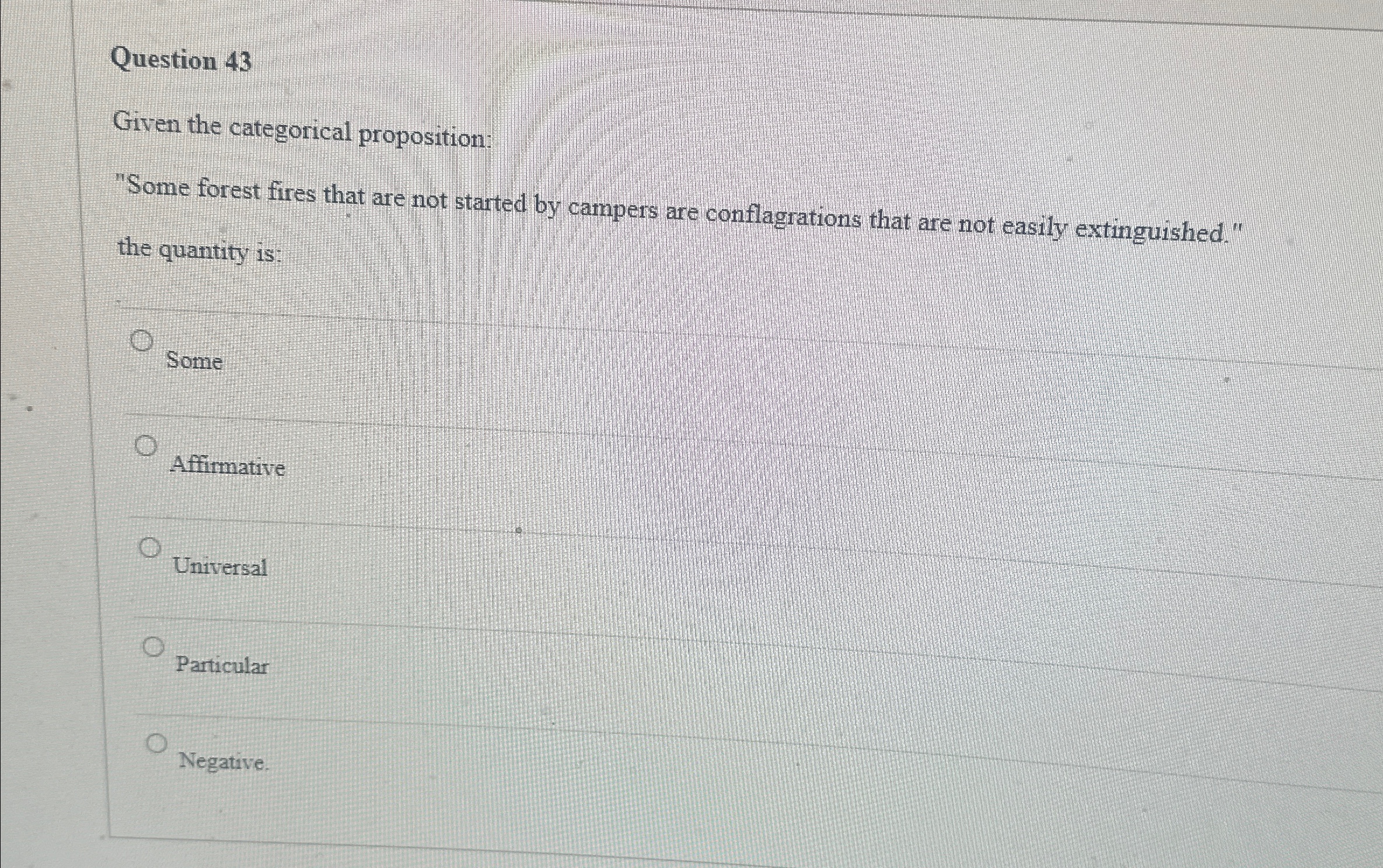 Solved Question 43Given the categorical proposition:"Some | Chegg.com