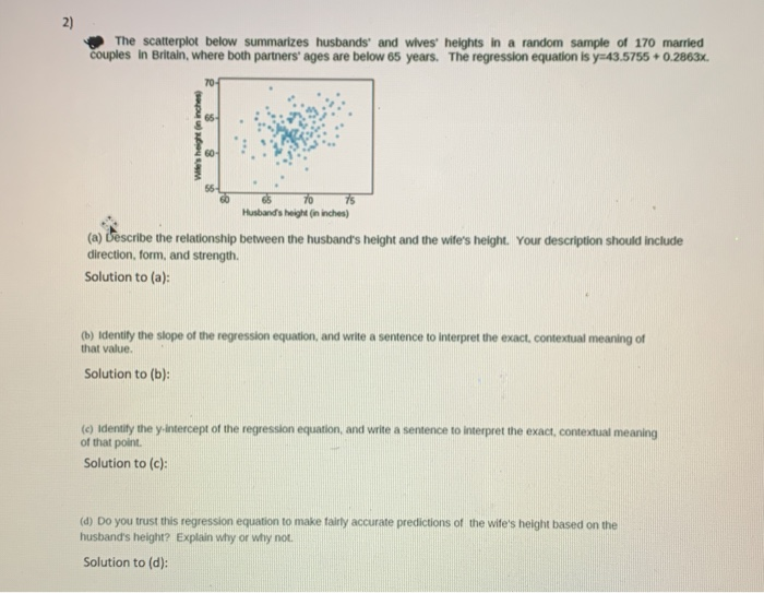 Solved 2) The scatterplot below summarizes husbands' and | Chegg.com