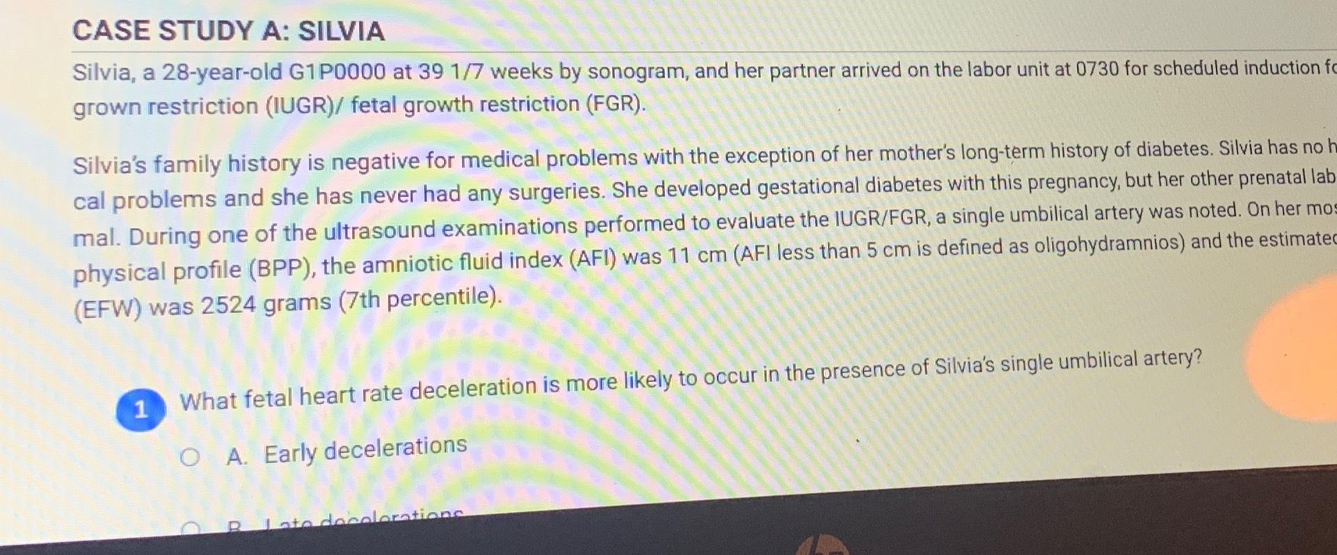 Solved CASE STUDY A: SILVIASilvia, a 28-year-old G1P0000 ﻿at | Chegg.com
