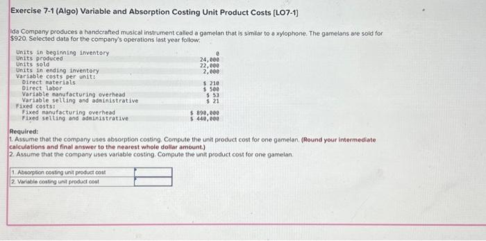 Solved Exercise 7-1 (Algo) Variable and Absorption Costing | Chegg.com