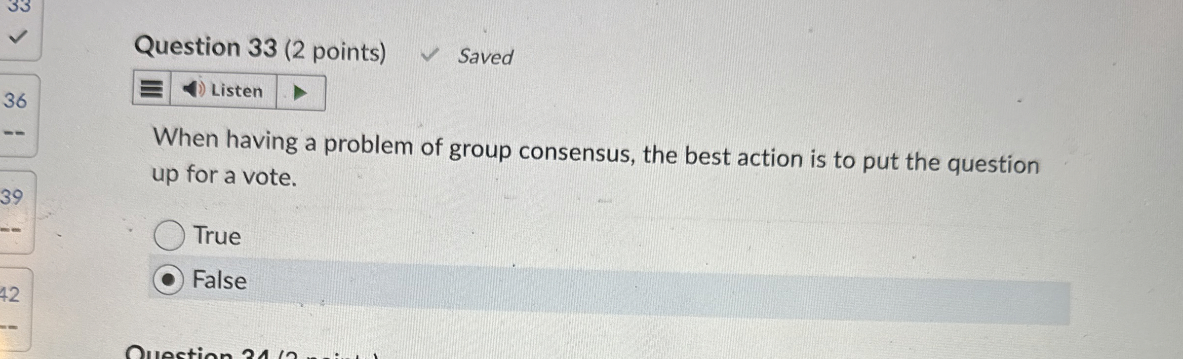Solved Question 33 (2 ﻿points) ﻿SavedListenWhen having a | Chegg.com