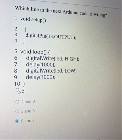 Solved Which line in the next Arduino code is wrong?1 ﻿void | Chegg.com