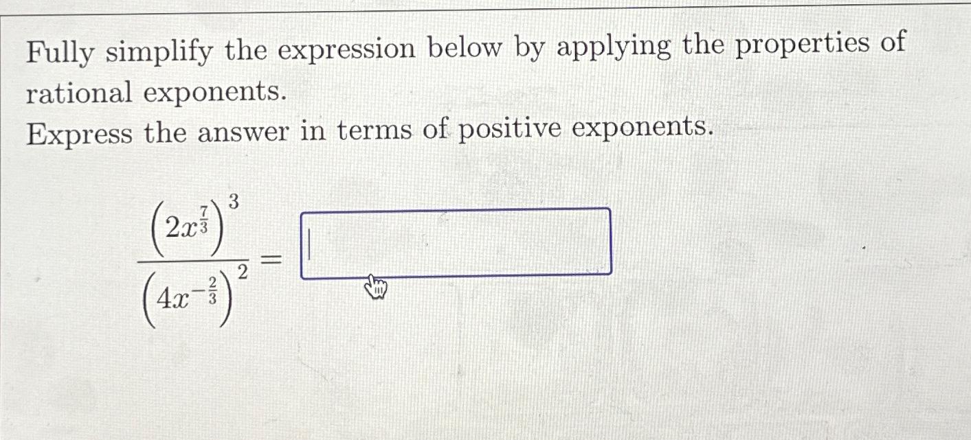 Solved Fully simplify the expression below by applying the | Chegg.com