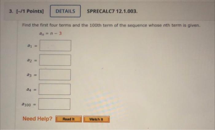 Solved Find the first four terms and the 100th term of the | Chegg.com