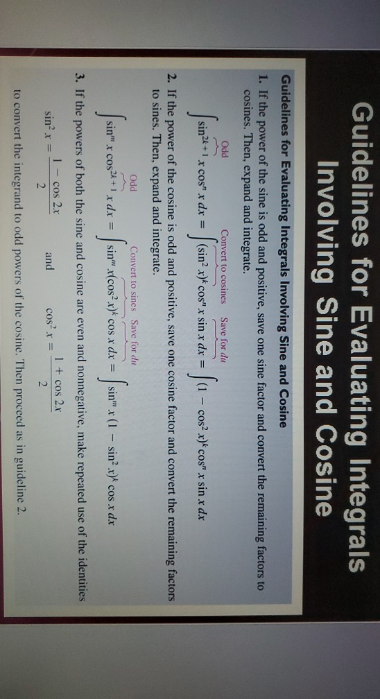 Solved 1. Given the following integral: sin”(2x)cos$(2x) dx | Chegg.com