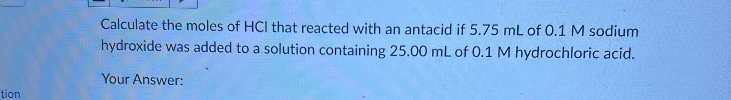 Solved Calculate the moles of HCl that reacted with an | Chegg.com