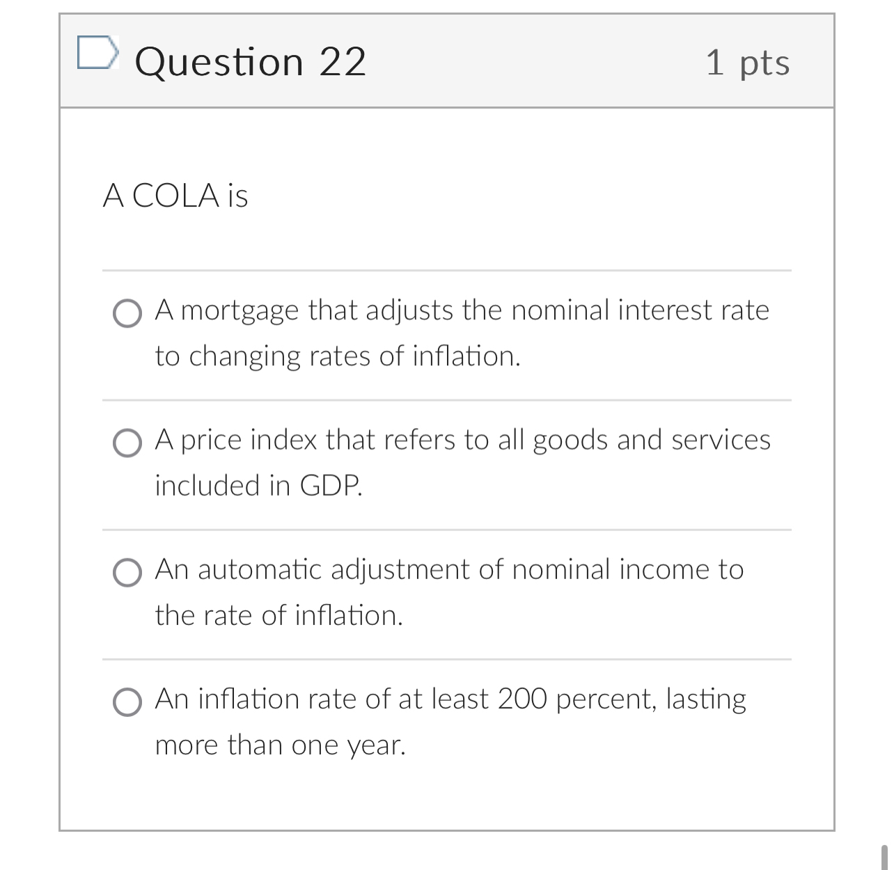 Solved Question 221ptsA COLA isA mortgage that adjusts the | Chegg.com
