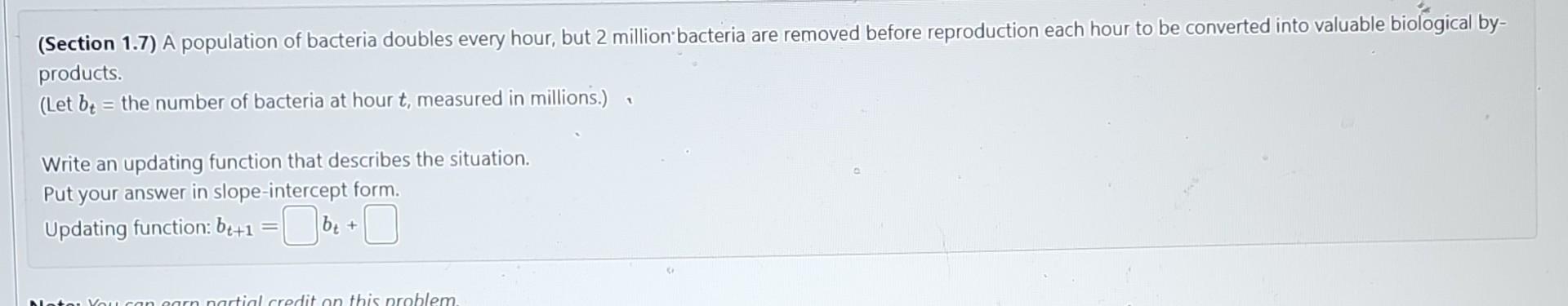 Solved (Section 1.7) A population of bacteria doubles every | Chegg.com