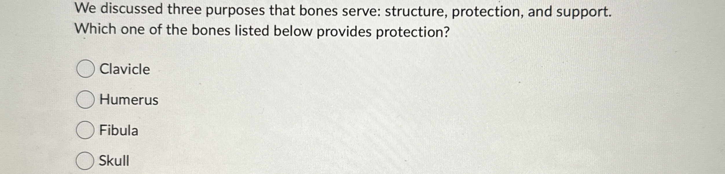 Solved We discussed three purposes that bones serve: | Chegg.com