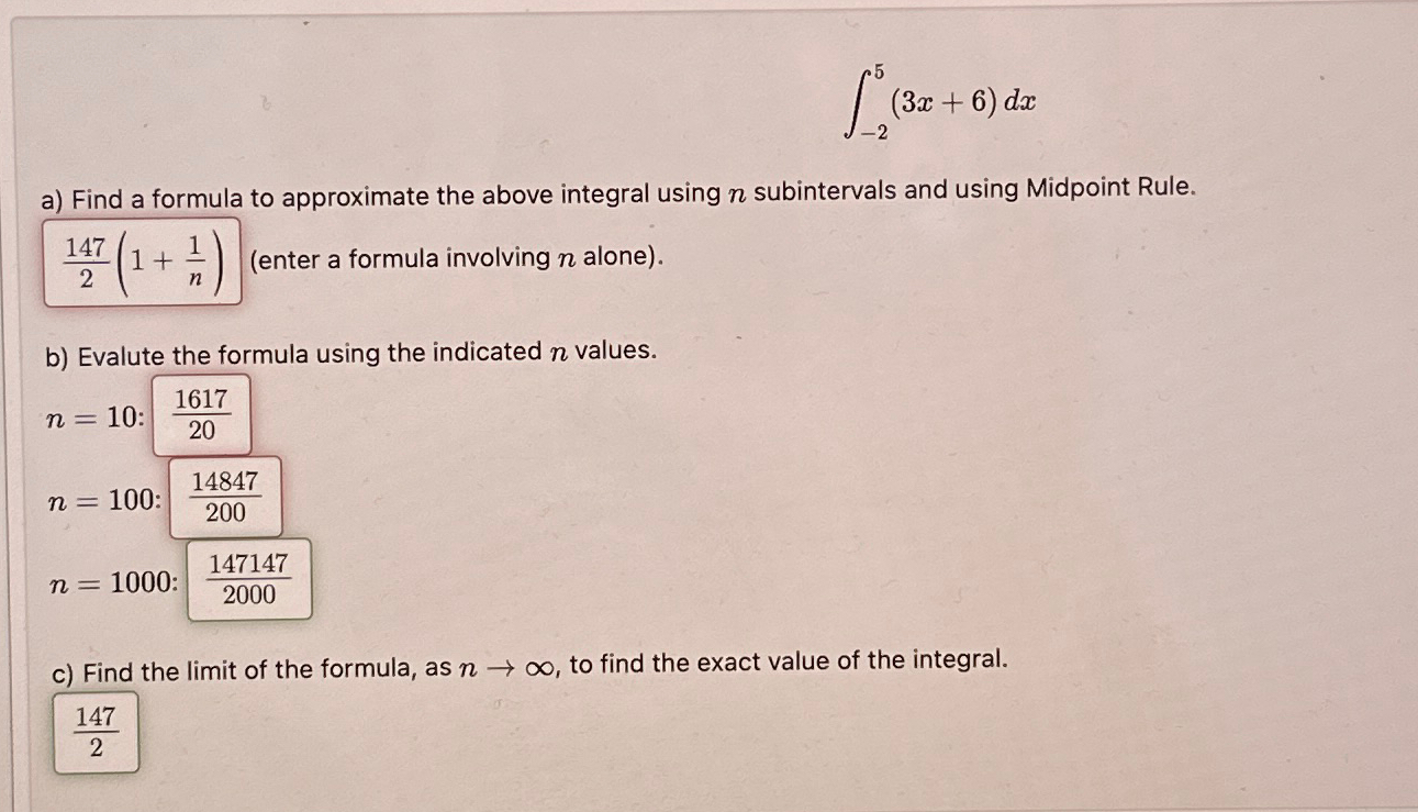 Solved ∫-25(3x+6)dxa) ﻿Find a formula to approximate the | Chegg.com