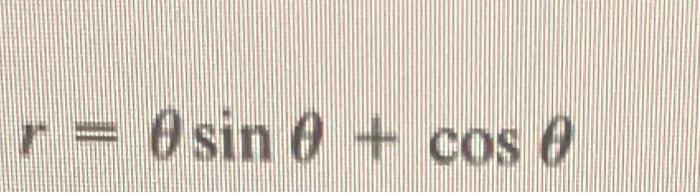 Solved In Exercises 23-26, find dr/dθ.r=θsinθ+cosθ | Chegg.com