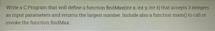 Solved Write a C Program that will define a function | Chegg.com