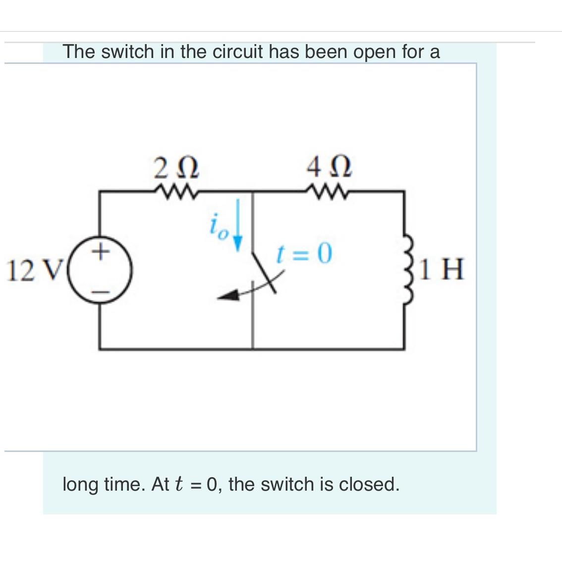 Solved The switch in the circuit has been open for a long | Chegg.com