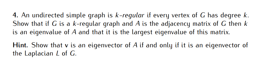 Solved An undirected simple graph is k-regular if every | Chegg.com