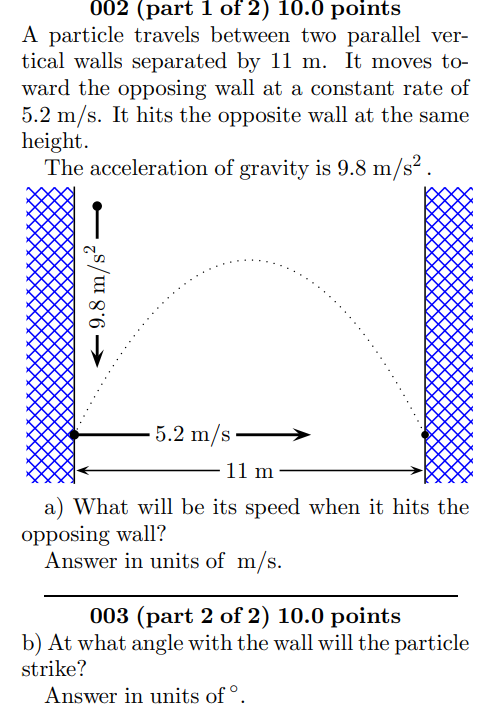Solved 002 (part 1 ﻿of 2 ) 10.0 ﻿pointsA particle travels | Chegg.com