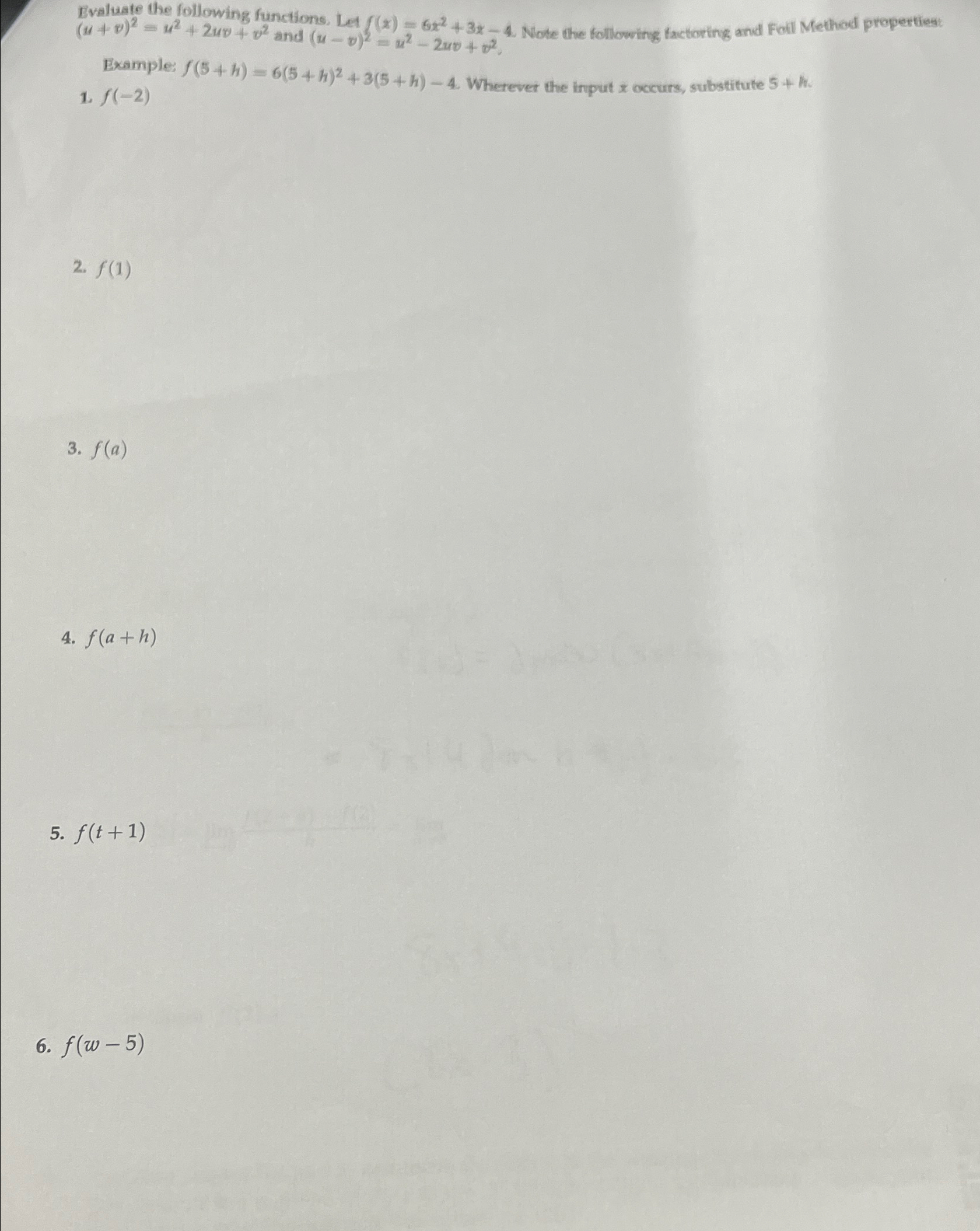 Solved Evaluate the following functions. Let f(x)=6x2+3x-4. | Chegg.com