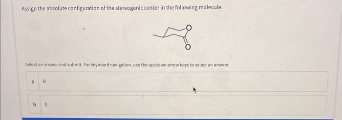 Solved Assign the absolute configuration of the stereogenic | Chegg.com