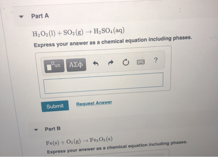 Solved Part A H2O2(1) + SO2(g) + H2SO4 (aq) Express your | Chegg.com