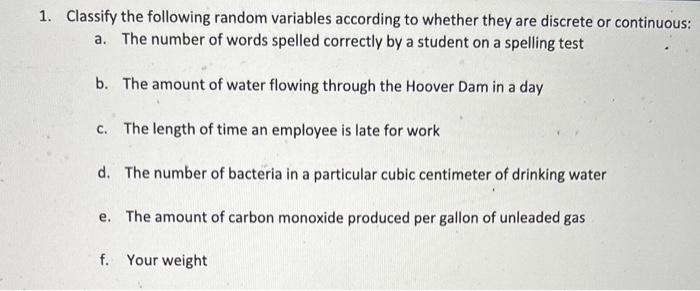 Solved 1. Classify the following random variables according | Chegg.com