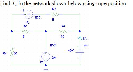 Solved Find IA in the network shown below using | Chegg.com