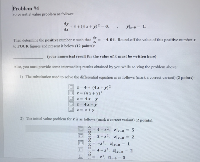 Solved Problem #4 Solve initial value problem as follows: dy | Chegg.com