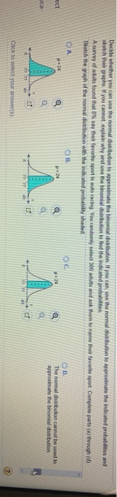 Solved Decide whether you can use the normal distribution to | Chegg.com