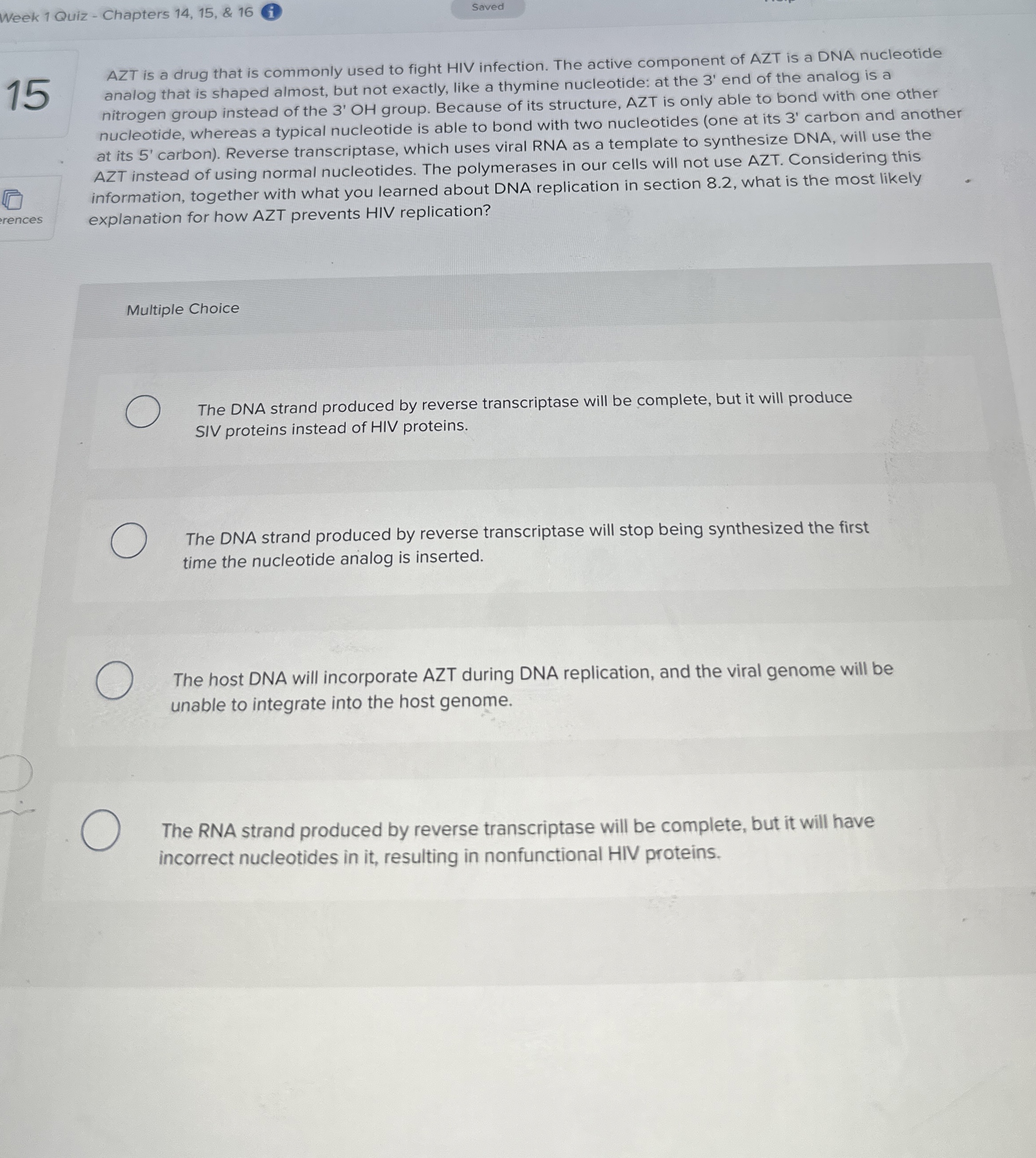 Solved AZT is a drug that is commonly used to fight HIV | Chegg.com