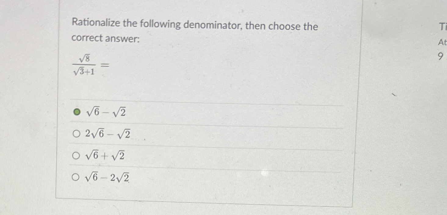 Solved Rationalize the following denominator, then choose | Chegg.com