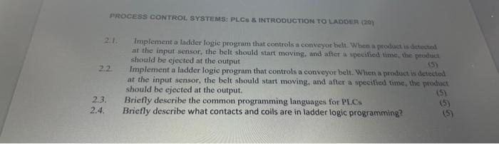 Solved 2.1. PROCESS CONTROL SYSTEMS: PLCs & INTRODUCTION TO | Chegg.com